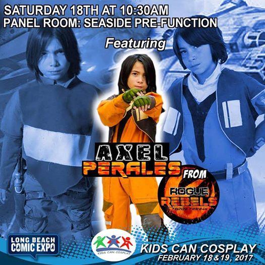 Axel will be at Long Beach Comic Expo with Kids Can Cosplay! – The ...